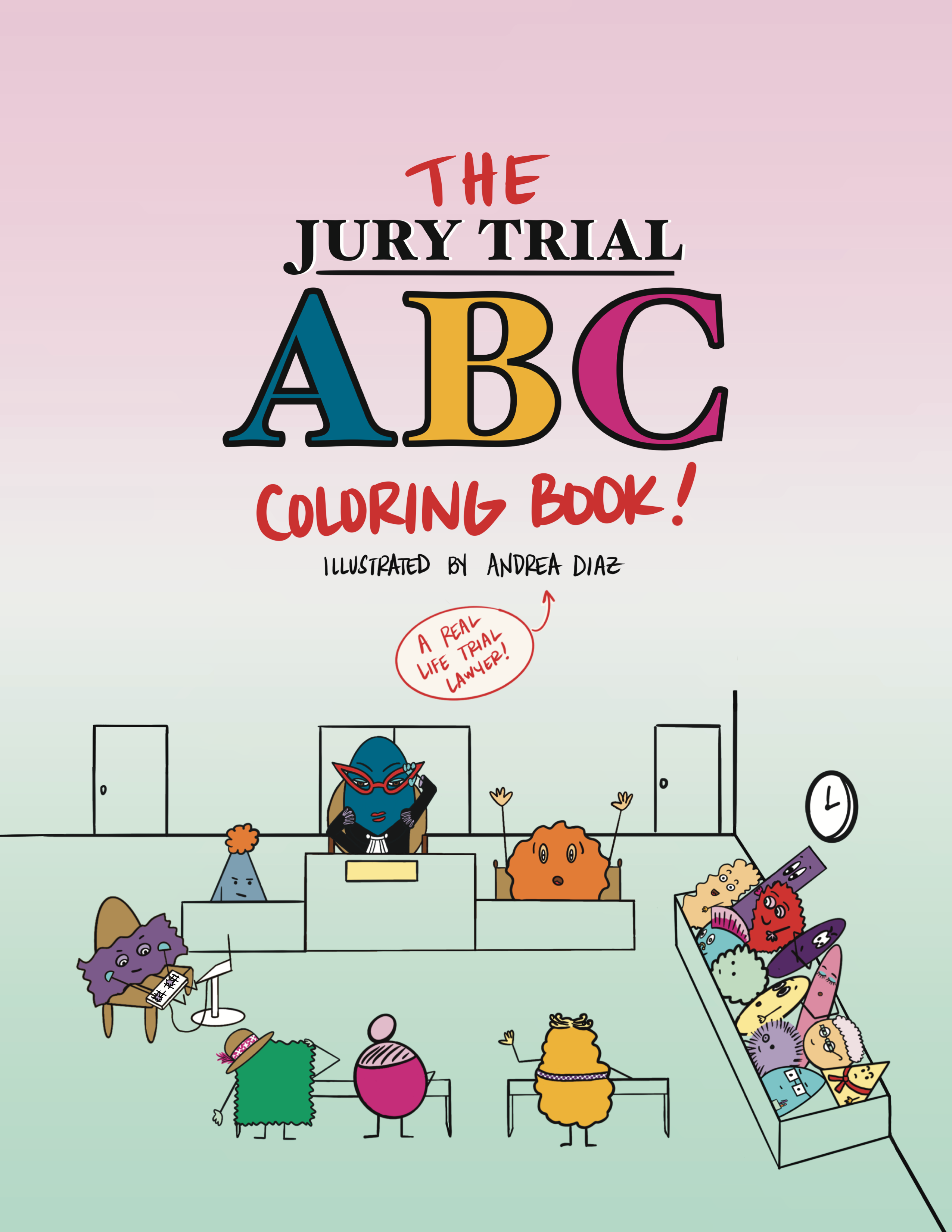 The JURY TRIAL ABC Coloring Book! PRE-ORDER – Afternoon Recess